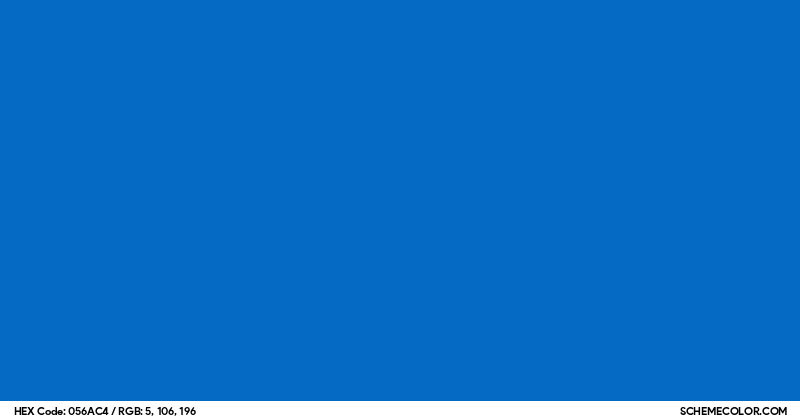 #056AC4 Hex Color Code - SchemeColor.com