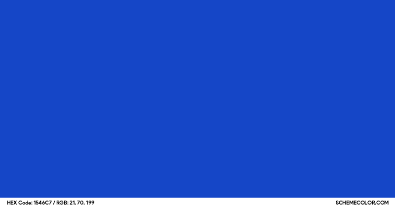 #1546C7 Hex Color Code - SchemeColor.com