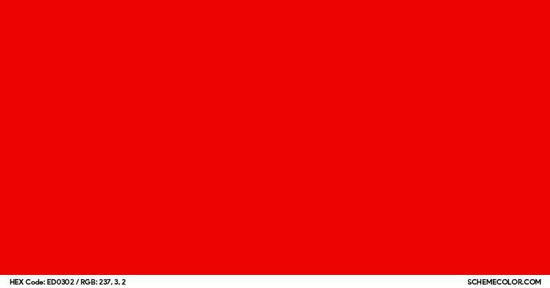 #ED0302 Hex Color Code - SchemeColor.com