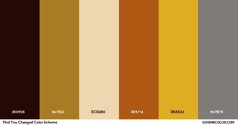Find You Changed Color Scheme - Palettes - SchemeColor.com
